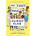 The First Rule of Climate Club: Firestone, Carrie: 9781984816467 ...