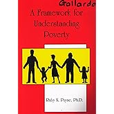 Amazon.com: A Framework for Understanding Poverty - A Cognitive Approach (Sixth Edition ...