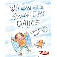 Willow and the Snow Day Dance: Brennan-Nelson, Denise, Moore, Cyd ...