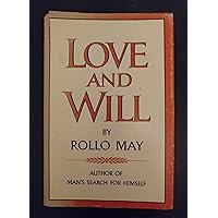 Amazon.com: Love & Will: 9780393330052: May, Rollo: Books