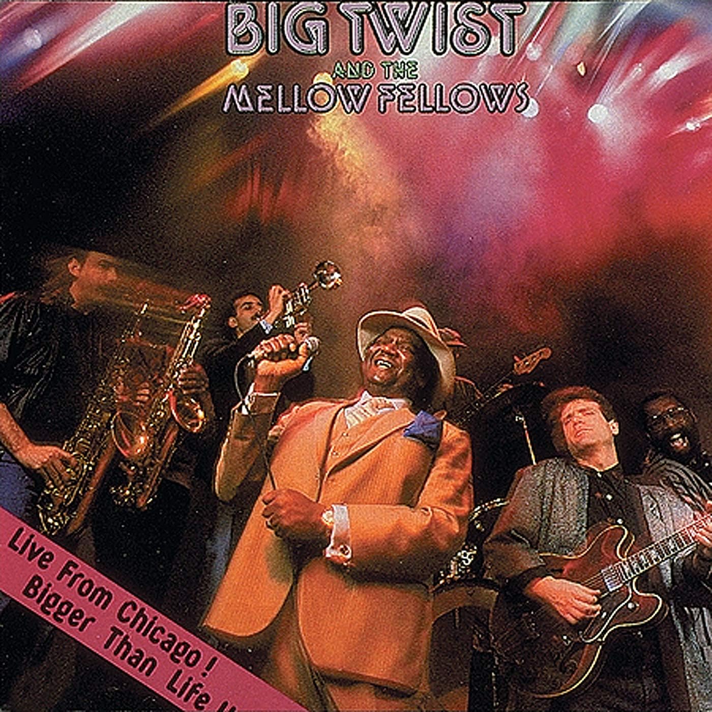 Amazon | Live from Chicago | Big Twist & Mellow Fellows | モダンブルース | ミュージック
