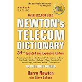 Newton's Telecom Dictionary: Newton, Harry, Schoen, Steven ...