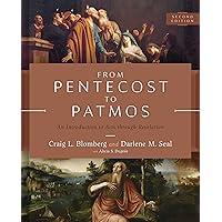 From Pentecost to Patmos, 2nd Edition: An Introduction to Acts through ...