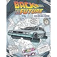 Amazon.com: Back to the Future: The Official Coloring Book ...