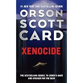 Amazon.com: Xenocide: Volume Three of the Ender Saga: 9780812509250 ...