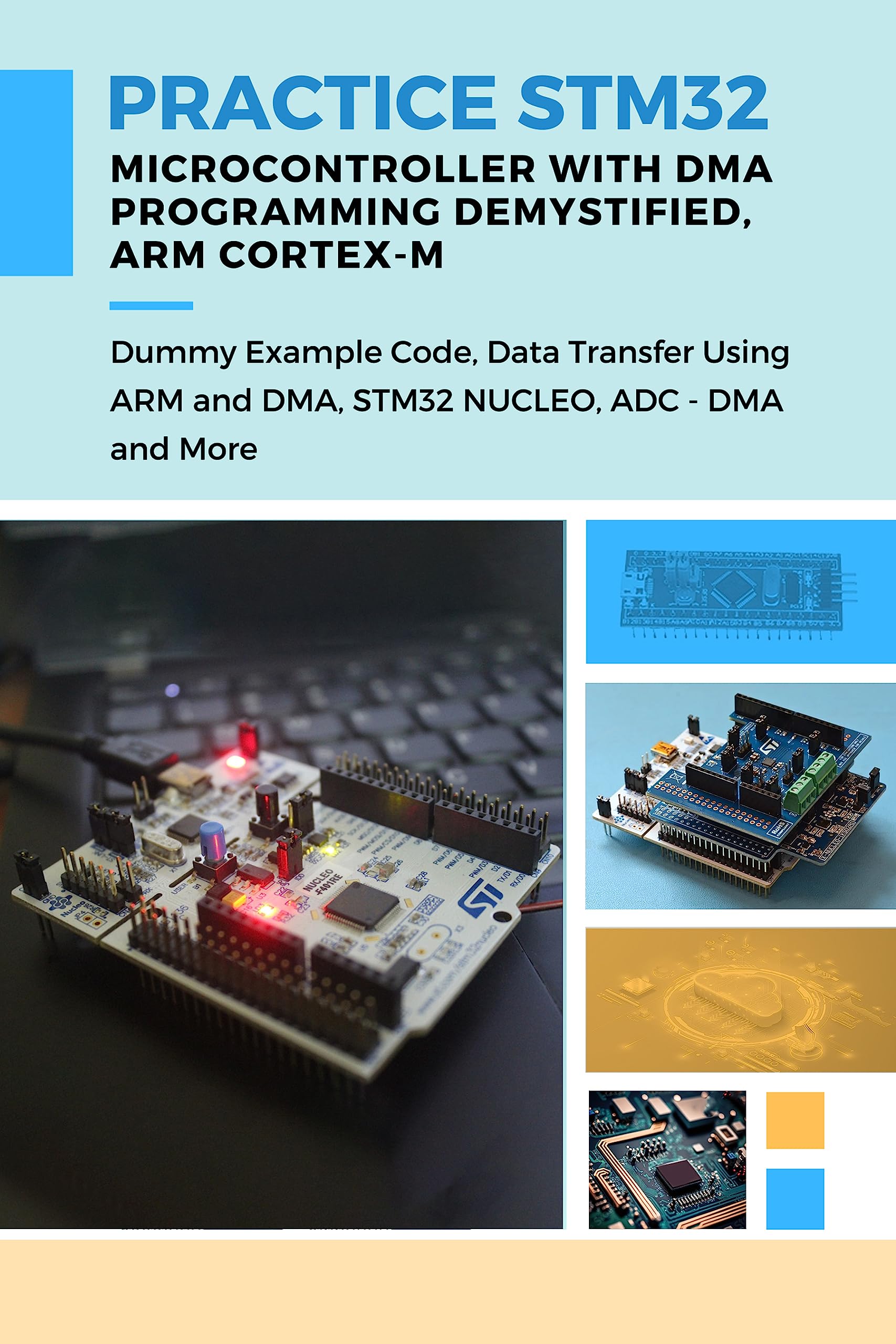 Mua Practice Stm32 Microcontroller With Dma Programming Demystified