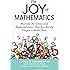 More Joy of Mathematics: Exploring Mathematics All Around You: Theoni ...