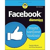 Facebook For Dummies, 6E: Abram, Carolyn: 9781119179030: Amazon.com: Books
