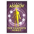 The Complete Robot: Isaac Asimov | Amazon.com.br