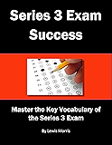 Series 3 Exam Secrets Study Guide: Series 3 Test Review for the ...