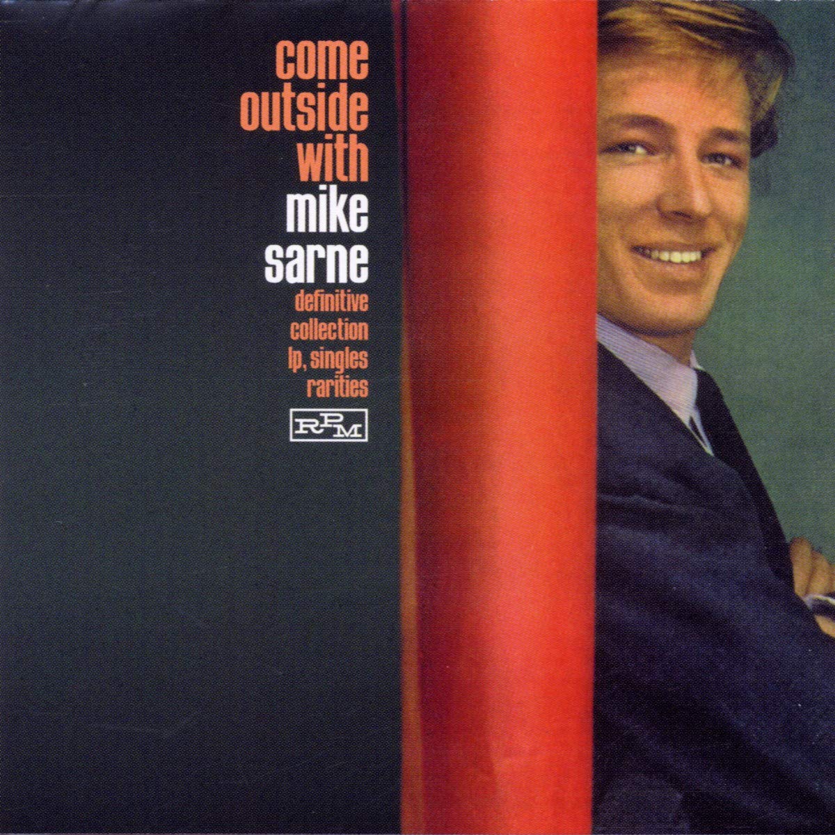 SARNE, MIKE - Come Outside With: The Definitive Collection Singles ...