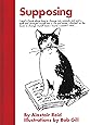 Supposing (New York Review Children's Collection): Reid, Alastair, Gill ...