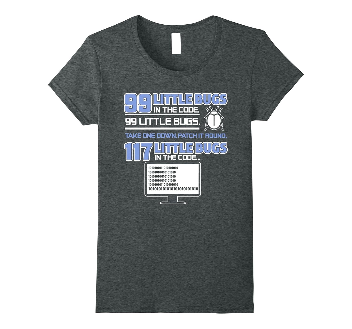 99 Little Bugs In The Code Shirt Funny Coder shirts