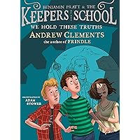 We Hold These Truths (5) (Benjamin Pratt and the Keepers of the School ...