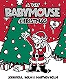 Babymouse #15: A Very Babymouse Christmas: Holm, Jennifer L., Holm ...