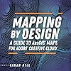 Mapping by Design: A Guide to ArcGIS Maps for Adobe Creative Cloud in ...