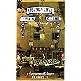 Cooking for Kings: The Life of Antonin Careme, the First Celebrity Chef ...