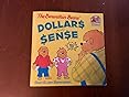 The Berenstain Bears' Dollars and Sense: Berenstain, Stan, Berenstain ...