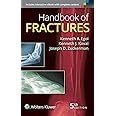Handbook of Fractures: 9781451193626: Medicine & Health Science Books ...