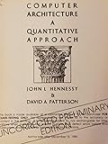 Computer Architecture: A Quantitative Approach (The Morgan Kaufmann Series in Computer ...