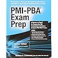 PMI-PBA Exam Prep: Premier Edition; a Course in a Book for Passing the ...