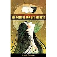 My Utmost for His Highest: Updated Language Edition (A Daily Devotional ...