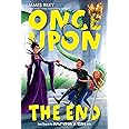 Once Upon the End (3) (Half Upon a Time): Riley, James: 9781442474215 ...