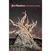 Jim Harrison: Complete Poems (The Heart's Work; Jim Harrison's Poetic ...