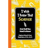 I Wish I Knew That: Cool Stuff You Need to Know: Martin, Steve ...