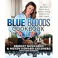 The Blue Bloods Cookbook: 120... by Goldberg, Wendy Howard