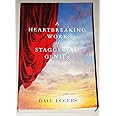 A Heartbreaking Work Of Staggering Genius : A Memoir Based on a True ...