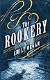 The Rookery (Penny Green Series): Amazon.co.uk: Emily Organ ...