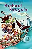 Litterbug Doug: In the Missions of Michael Recycle: Amazon.co.uk: Ellie ...