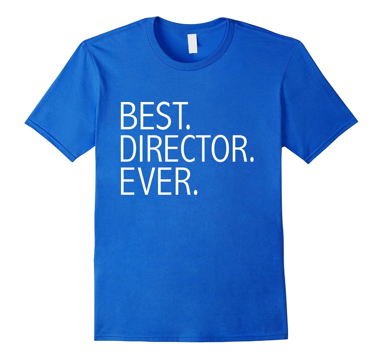 Best Director Ever Funny T shirt Film Movie Director Gift TJ Theteejob Best Director Ever Funny T shirt Film Movie Director Gift TJ Theteejob