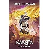 Prince Caspian / the Return to Narnia Book 4 (The Chronicles of Narnia ...