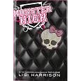 Amazon.com: Monster High: 9780316099189: Harrison, Lisi: Books