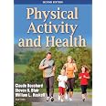 Physical Activity and Health: 9780736095419: Medicine & Health Science ...