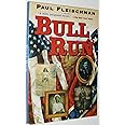 Bull Run: Fleischman, Paul: 9780064405881: Amazon.com: Books