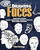 Drawing Faces: Learn How to Draw Facial Expressions, Detailed Features ...