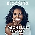 Becoming: Obama, Michelle, Obama, Michelle: 9780525633679: Amazon.com ...