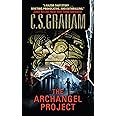 Amazon.com: The Archangel Project: 9780061351204: Graham, C.S.: Books