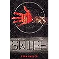 Amazon.com: Swipe (Swipe Series, 1): 9781400318360: Angler, Evan: Books