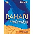Bahari: Recipes From an Omani Kitchen and Beyond: Macki, Dina ...