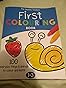 The Creative Toddler’s First Colouring Book Ages 1-3: 100 Everyday ...