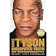Amazon.com: Undisputed Truth: My Autobiography: 8601410609191: Tyson ...