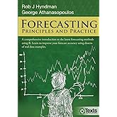 Forecasting: principles and practice: Hyndman, Rob J, Athanasopoulos, George: 9780987507112 ...