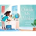 Amazon.com: Outside My Window: 9780802854650: Ashman, Linda, Christoph ...