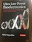 Ultra Low Power Bioelectronics: Fundamentals, Biomedical Applications ...