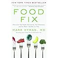 Amazon.com: Food Fix: How to Save Our Health, Our Economy, Our ...