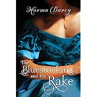 The Bluestocking and the Rake: Darcy, Norma: 9781477820896: Amazon.com: Books